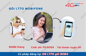 Gói LT70 Mobi 70k tặng 30GB/tháng kèm tài khoản luyện thi